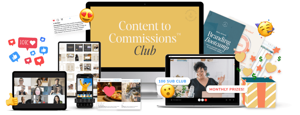 Content to Commissions Club™ - Community Influencer®
