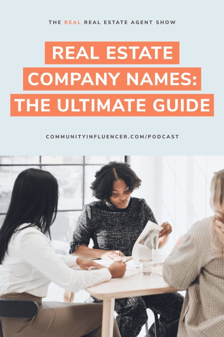 The Best Real Estate Company Names - Community Influencer®